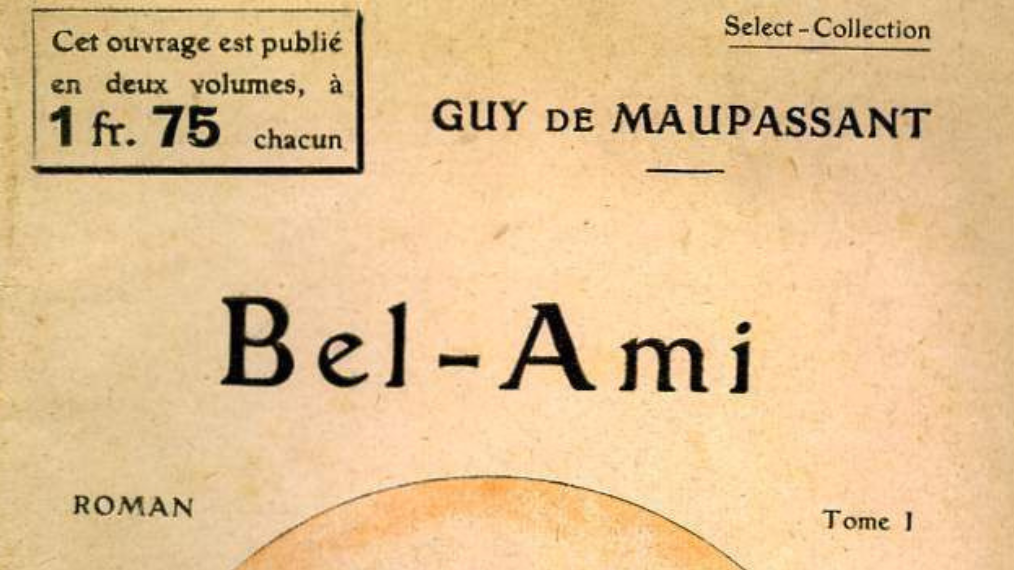 📚 Bel Ami Maupassant {Fiche de lecture} - Les Sherpas